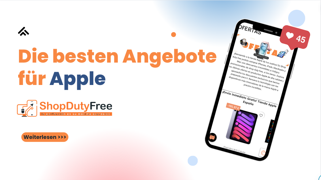 Entdecken Sie die besten Apple-Angeboten bei Shop Duty Free!